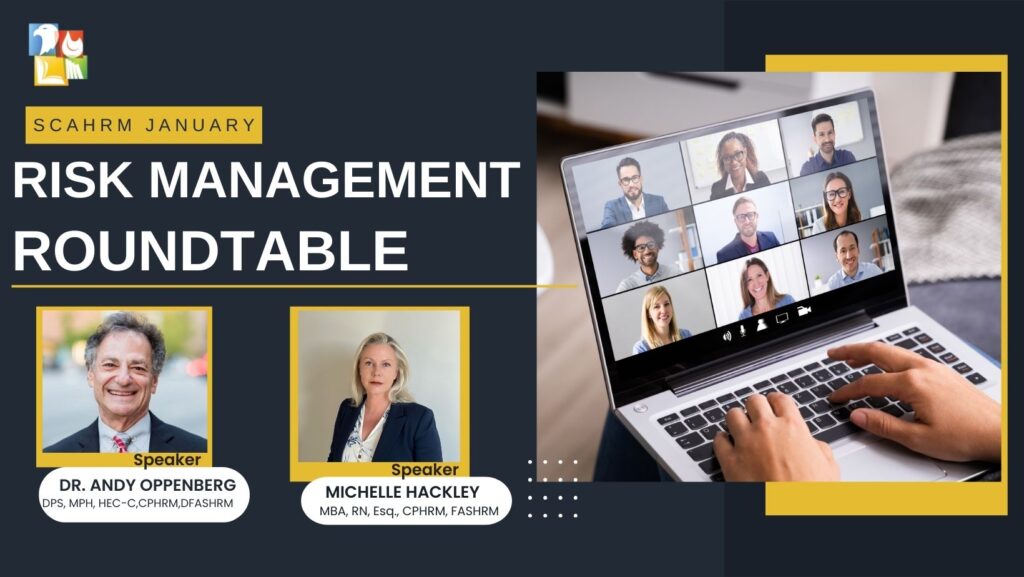 SCAHRM — SCAHRM January Risk Roundtable Pt. 2 - SCAHRM